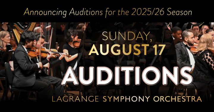 LSO Audition Announcement - LaGrange Symphony Orchestra